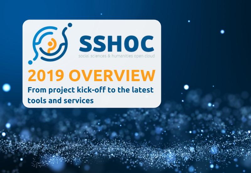 SSHOC 2019 Overview | SSHOPENCLOUD